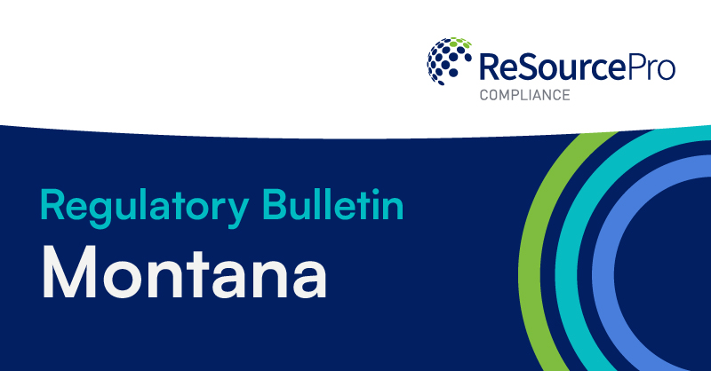 Montana Issues Notice of Adoption of New Rule Regarding Model Procedure Rules - ReSource Pro